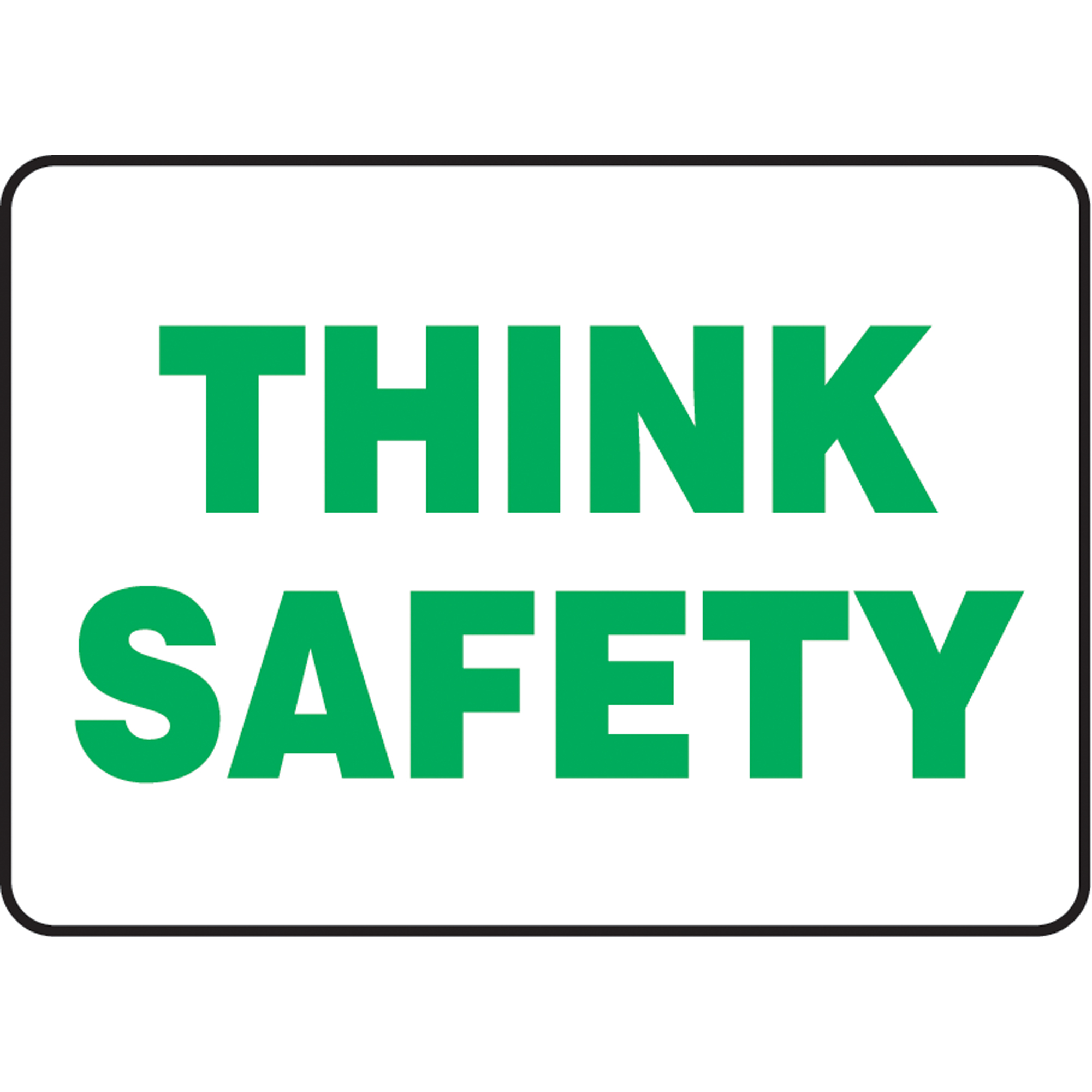 ACCUFORM SIGNS "Think Safety" Sign, 10" x 14", Vinyl, English SAS902 ...