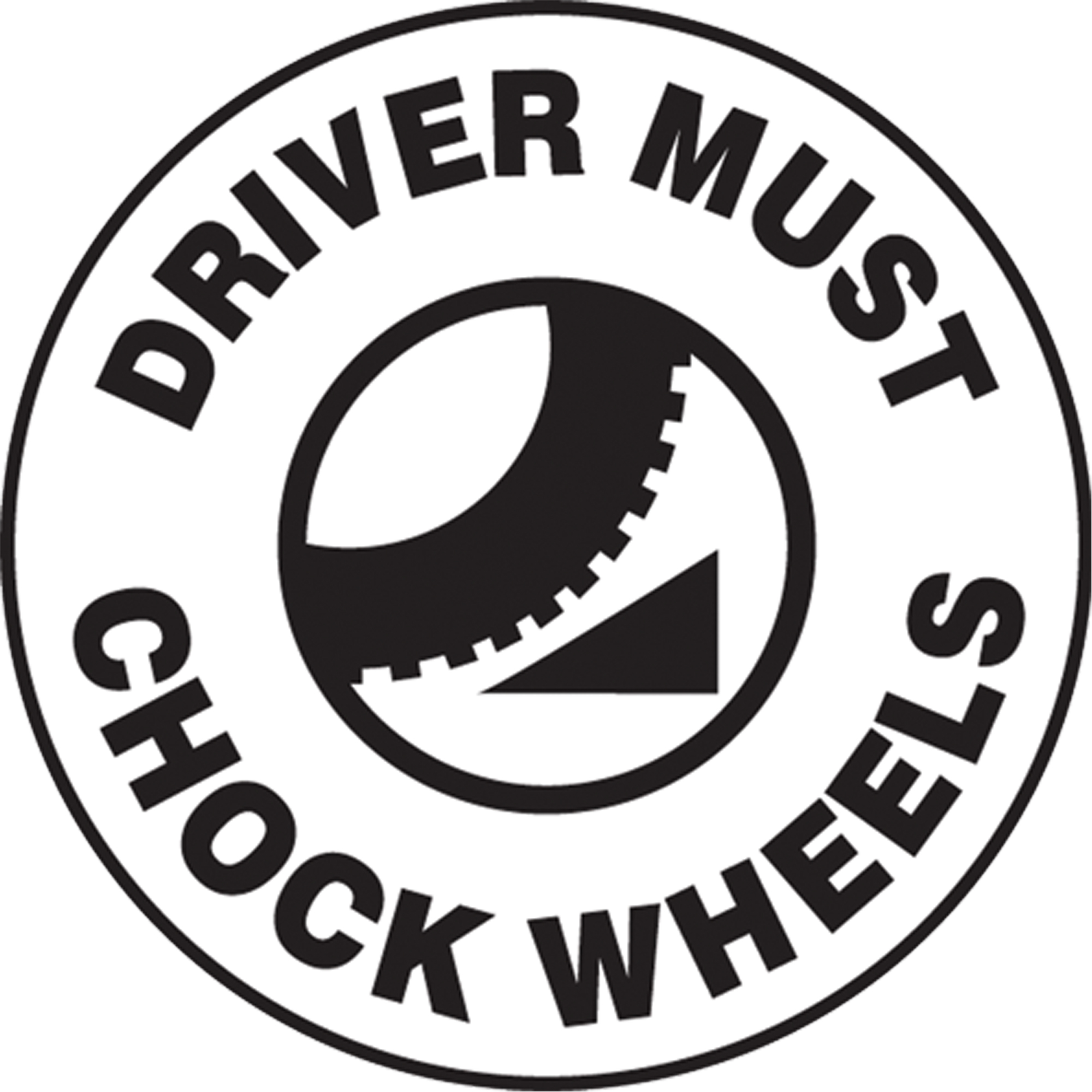 Accuform Signs PSW721 "Chock Wheels" Pavement Sign, 17" x 17", Foil ...