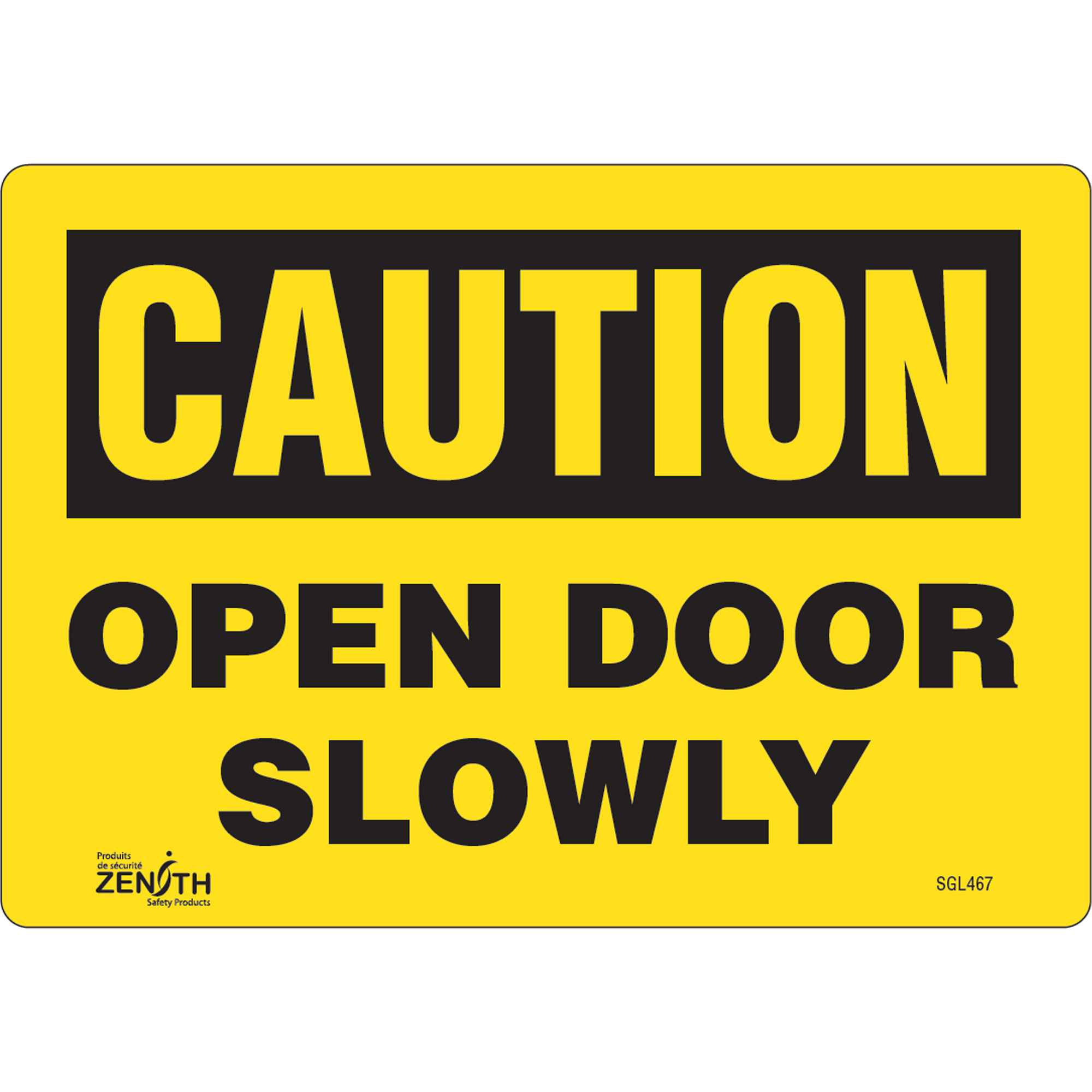 ZENITH SAFETY PRODUCTS "Open Door Slowly" Sign SGL467 | Shop Facility ...