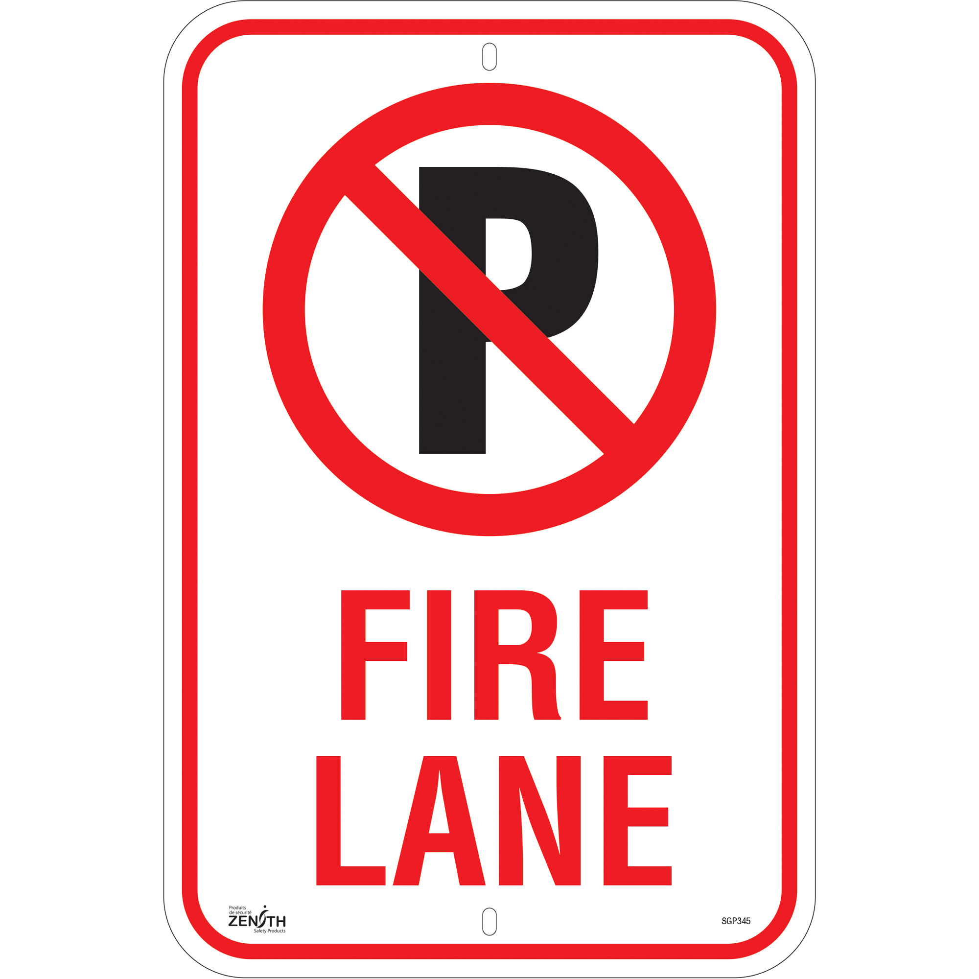 ZENITH SAFETY PRODUCTS No Parking "Fire Lane" Sign SGP345 | Shop ...