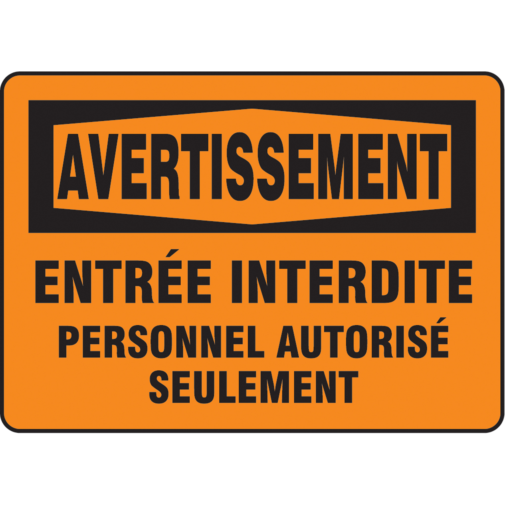 ACCUFORM SIGNS Enseigne Entrée interdite SO218 (MCAD303VA) | Magasiner ...